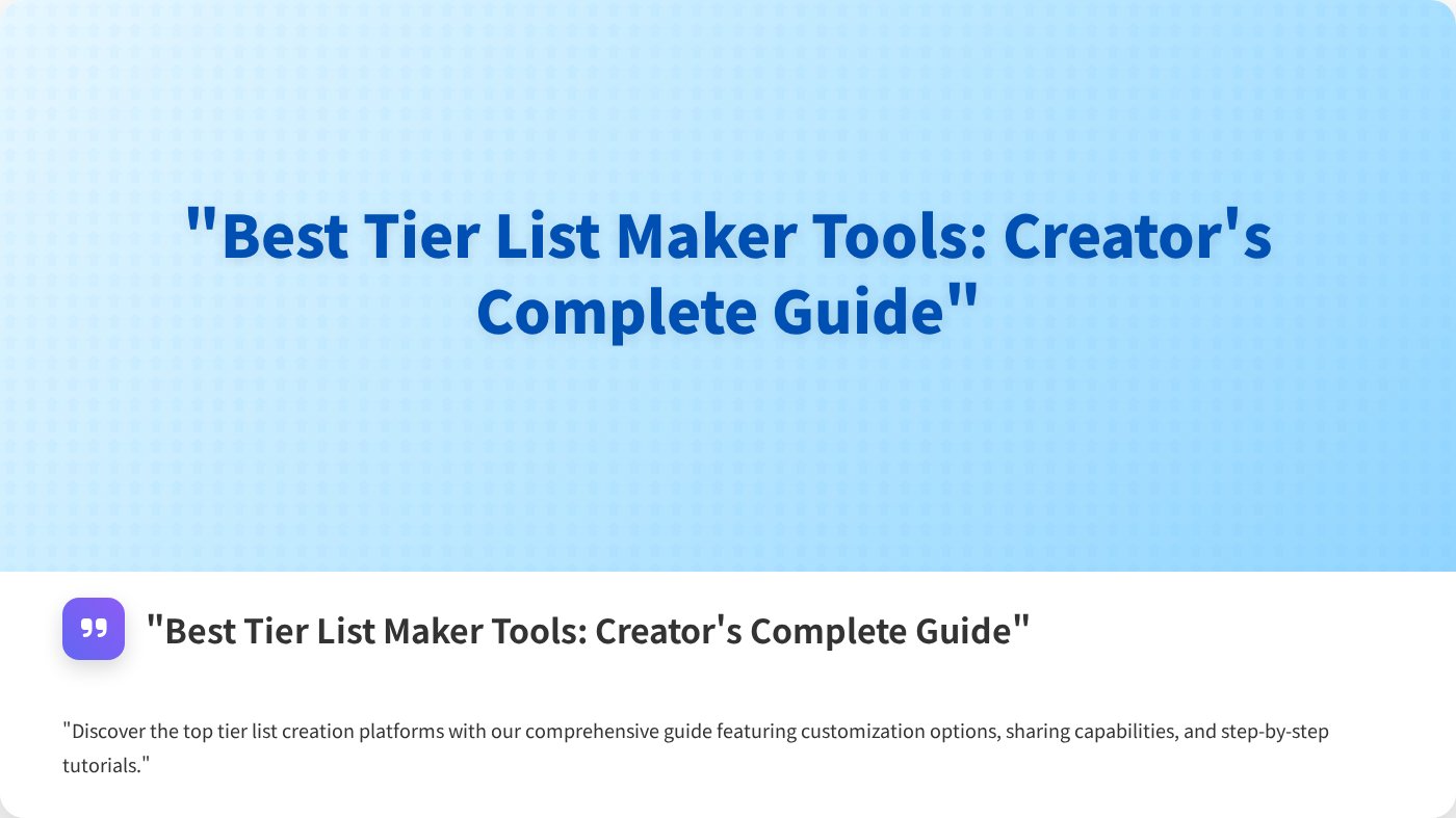 Best Tier List Maker Tools: Creator's Complete Guide | Custom Tier List ...