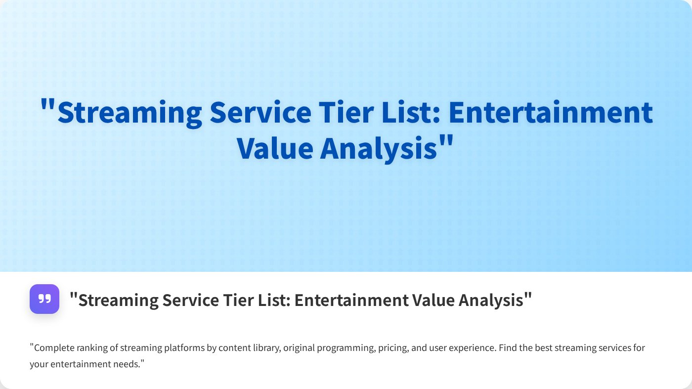 Streaming Service Tier List: Entertainment Value Analysis | Custom Tier ...