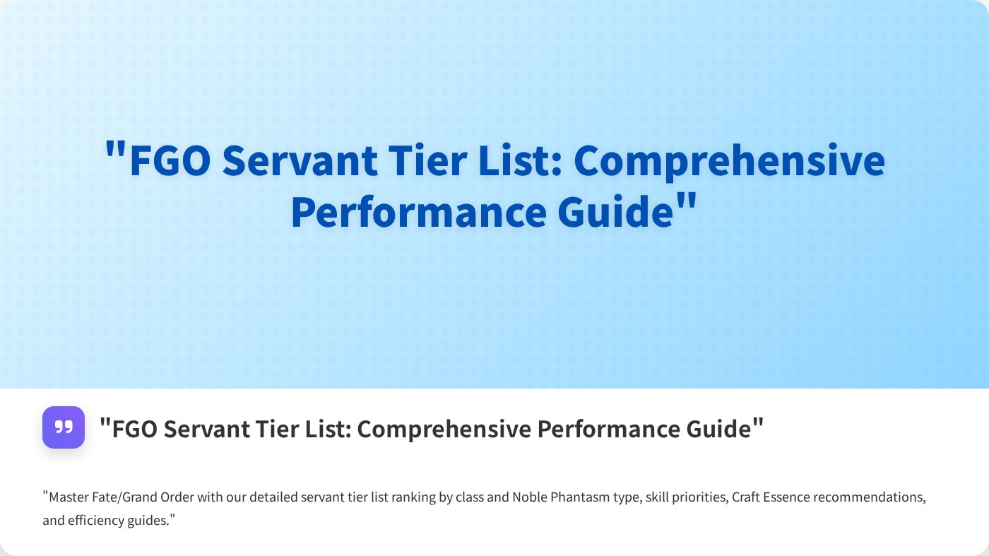 FGO Servant Tier List: Comprehensive Performance Guide | Custom Tier ...
