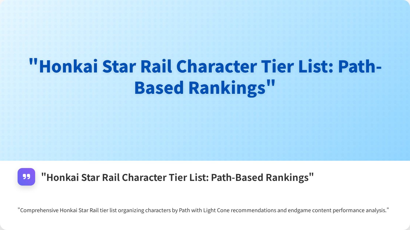 Honkai Star Rail Character Tier List: Path-Based Rankings | 自定义排行榜 ...