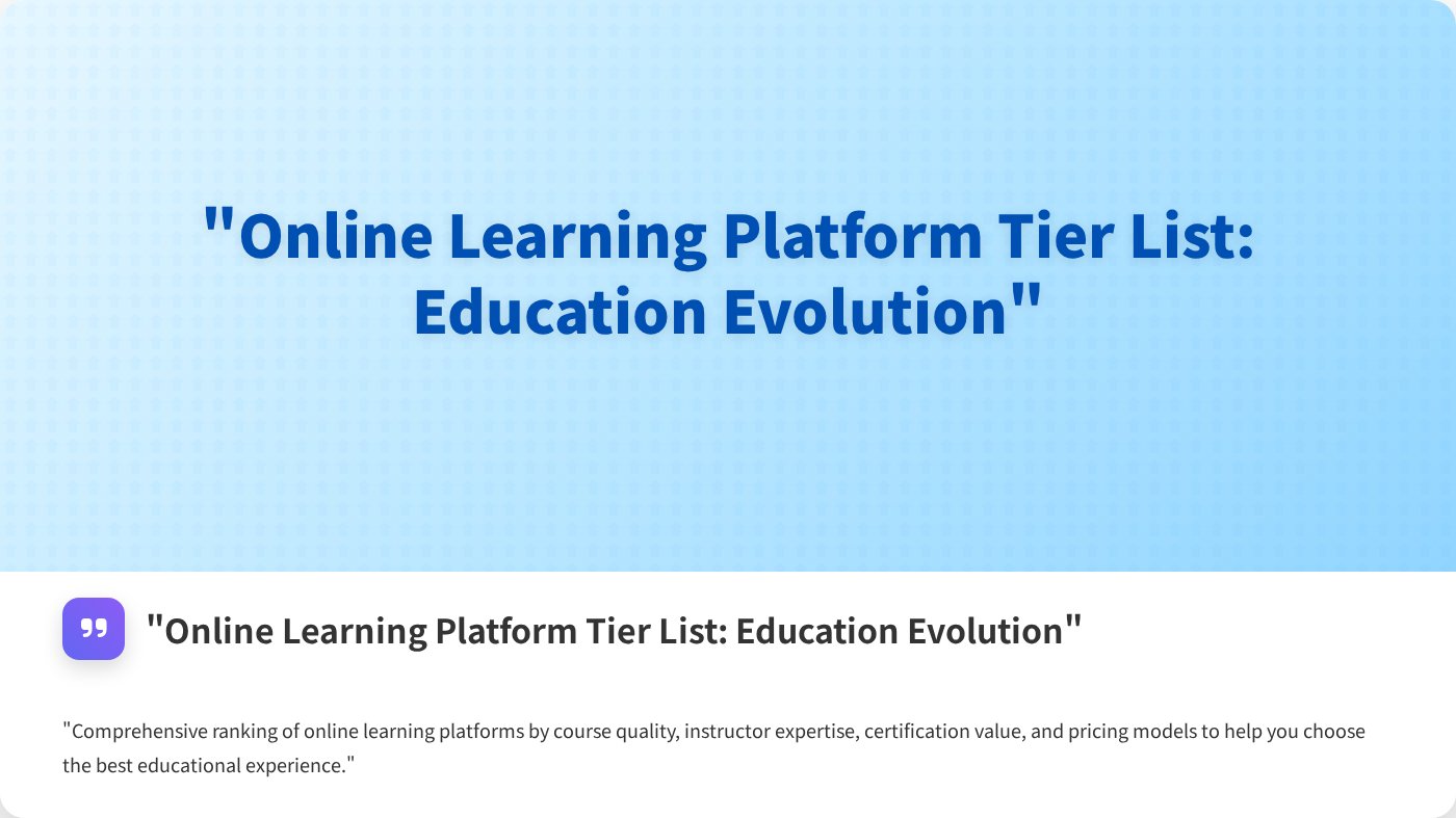Online Learning Platform Tier List: Education Evolution | Custom Tier ...