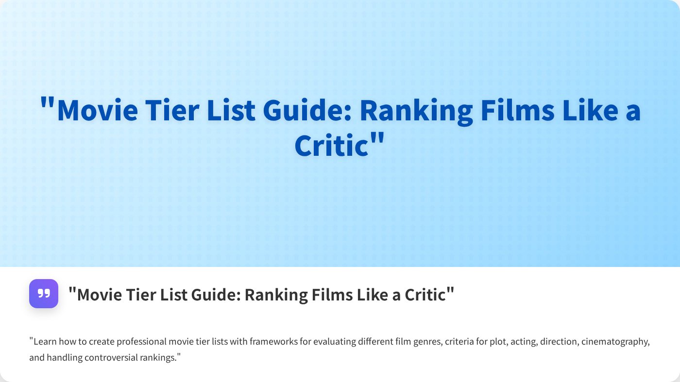 Movie Tier List Guide: Ranking Films Like a Critic | Custom Tier List ...