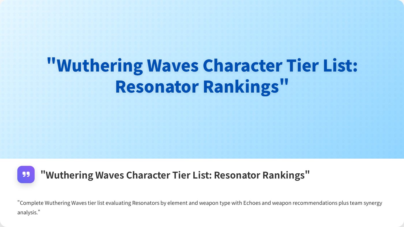 Wuthering Waves Character Tier List: Resonator Rankings | Custom Tier ...
